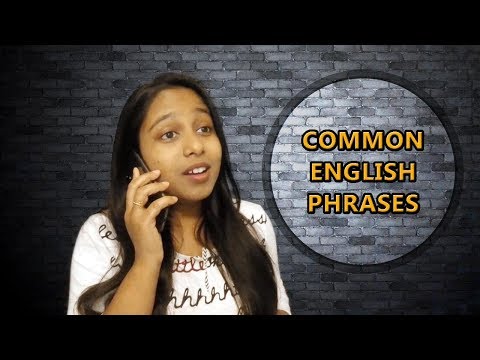 12 common English phrases, meanings and context
