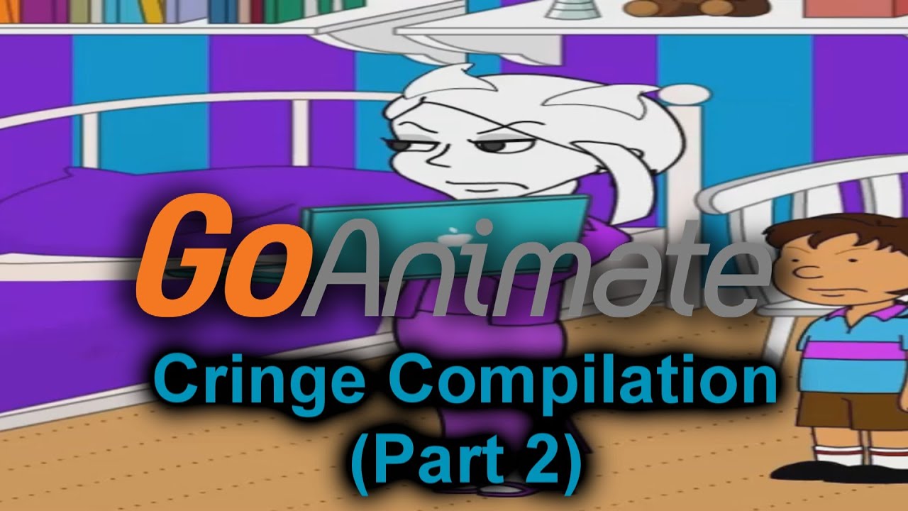 GoAnimate Cringe Compilation #25 (Part 2)