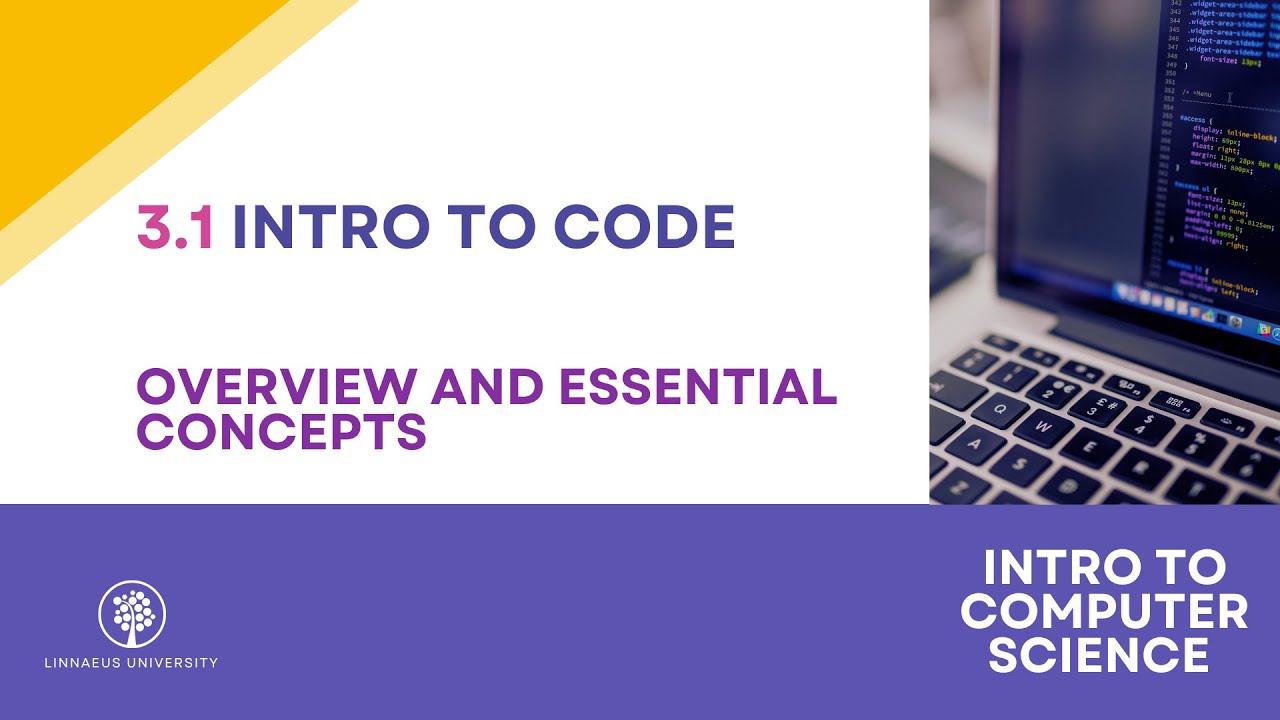 Intro to Code - Overview and Essential Concepts