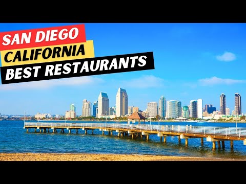 The 23 BEST Restaurants In San Diego, CA