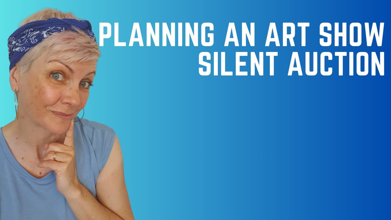 How to plan a school Art Show: Silent Auction