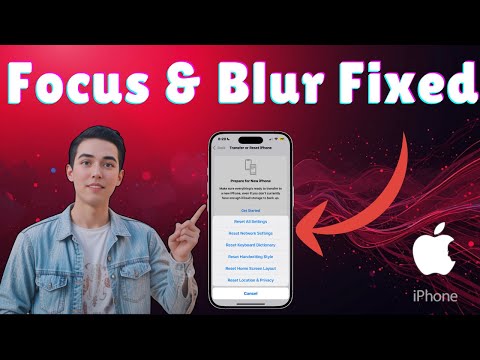 How To Fix Focus Issues And Blur Issues On iPhone Camera - Detailed Tutorial