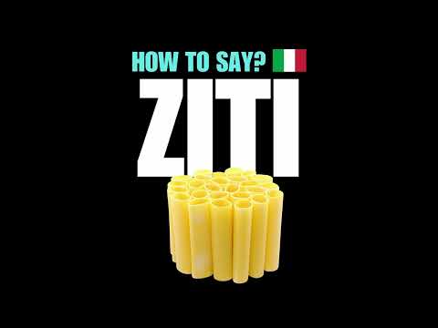 HOW TO PRONOUNCE ZITI CORRECTLY? NATIVE ITALIAN PASTA NOODLE PRONUNCIATION