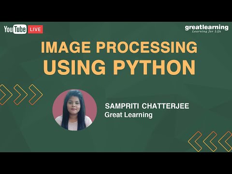 Image Processing Using Python | Convolutional Neural Network For Image Processing | Great Learning