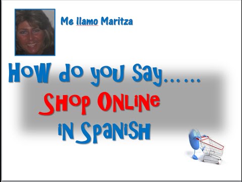How Do You Say ‘Shop Online’ In Spanish- Ir De Compras