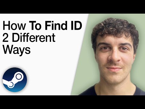 How To Find Steam ID 2 Different Ways! [2025 Full Guide]
