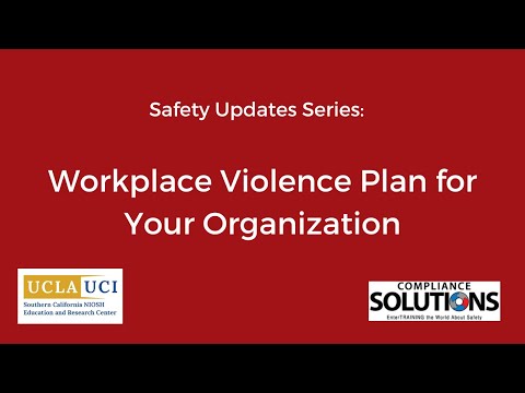 Cal/OSHA Safety Updates: Workplace Violence