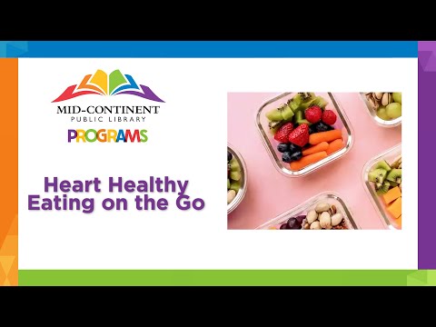 Hearth Healthy Eating on the Go | Community Programming
