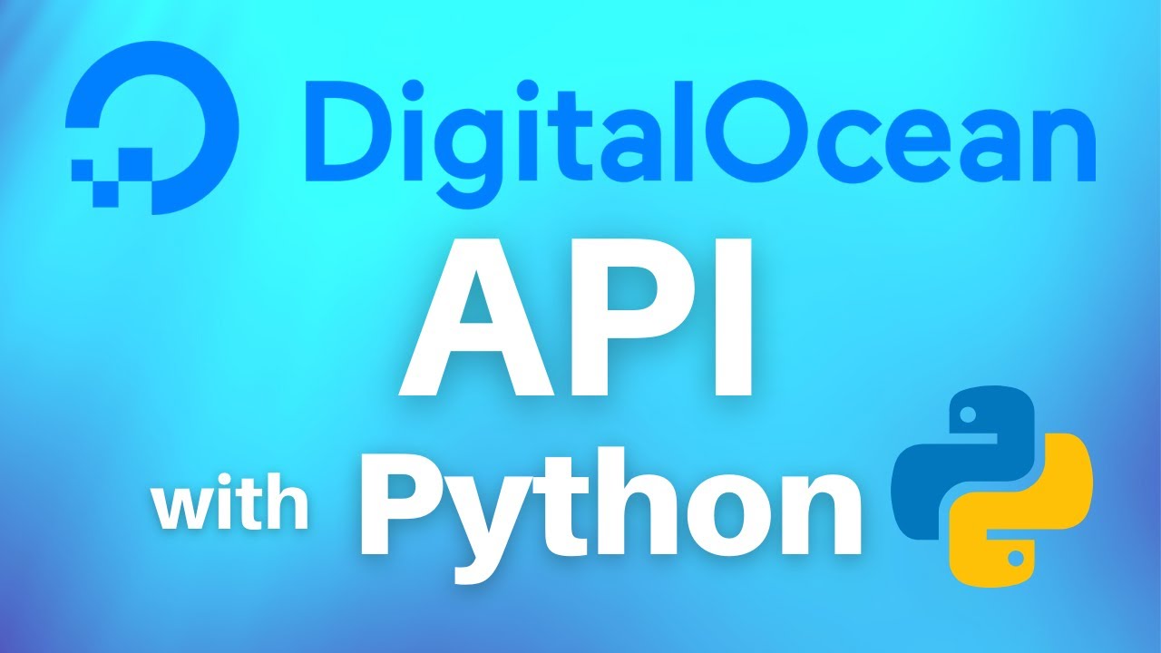 How to Use the DigitalOcean API with Python