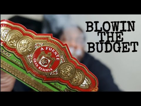 BLOWIN THE BUDGET | cigar reviews | Arturo Fuente