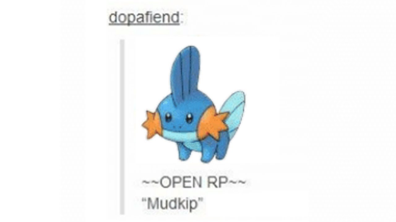 Open Roleplay - Mudkip