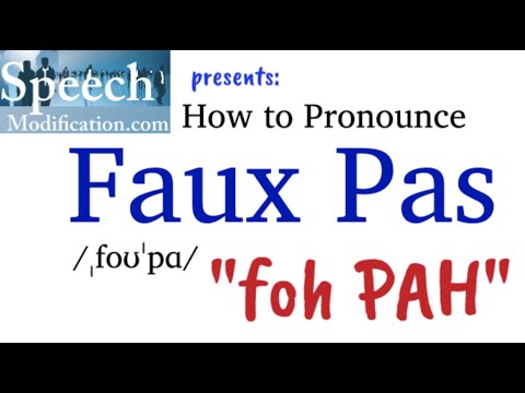 How to Pronounce Faux Pas