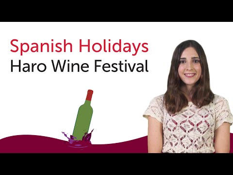 Learn Spanish Holidays - Haro Wine Festival - Batalla del Vino
