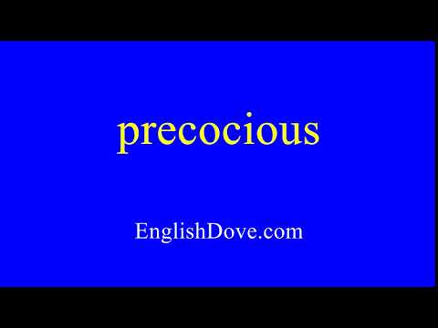 How to pronounce precocious in American English.