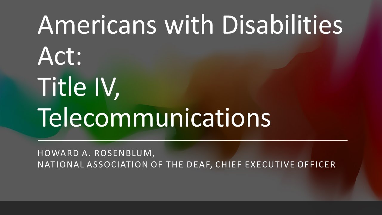 American with Disabilities Act - Title IV , Telecommunications