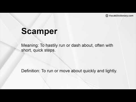 Scamper Meaning
