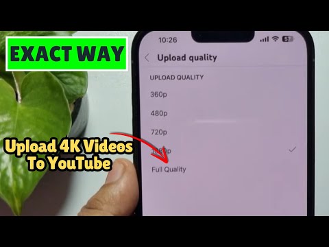 How To Upload 4K Videos To YouTube From iPhone