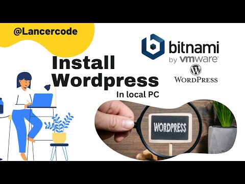 Free Install and Access WordPress on Your PC | Bitnami WordPress Stack Tutorial