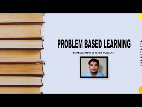 Problem Based Learning / PBL (Pembelajaran Berbasis Masalah)