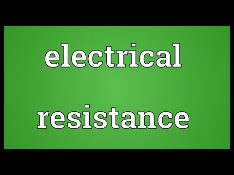 Electrical resistance Meaning