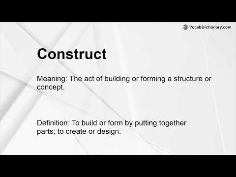 Construct Meaning