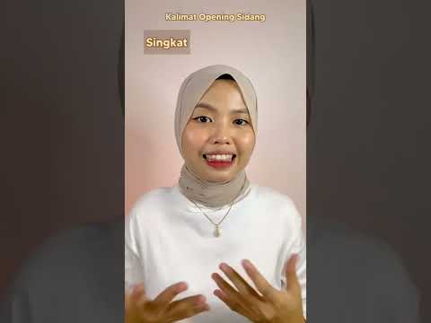 Kalimat Pembuka (Opening) Sidang Skripsi