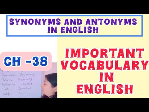 WHAT IS SYNONYMS AND ANTONYMS | ENGLISH VOCABULARY FULL COURSE | SPEAK IN ENGLISH | #vocab #synonyms