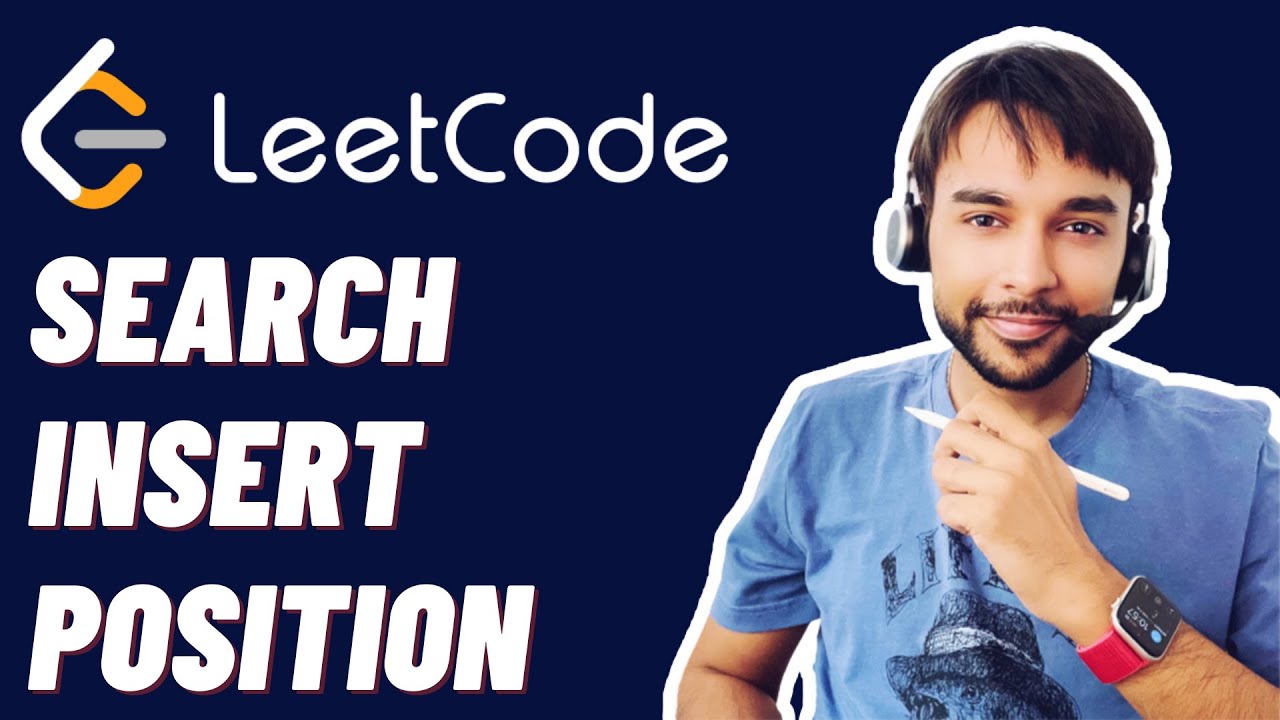 Search Insert Position (LeetCode 35) | Full solution with examples animations  | Study Algorithms