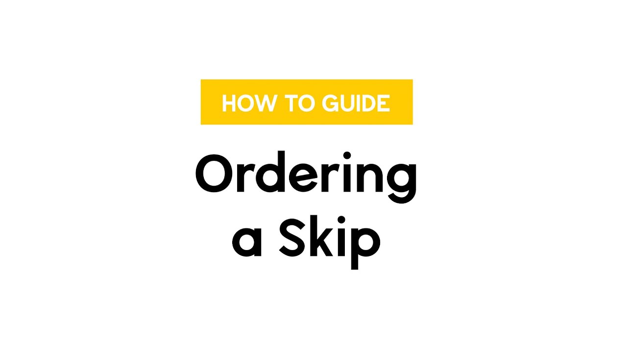 Ordering a Skip with SkipsAndBins.com