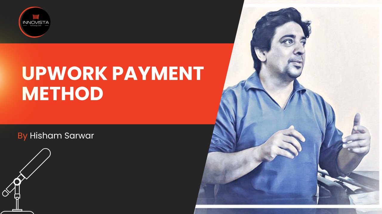 21- Upwork Payment Method