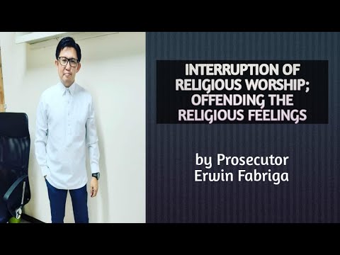 Interruption of religious worship (Article 132); Offending the religious feelings (Article 133)