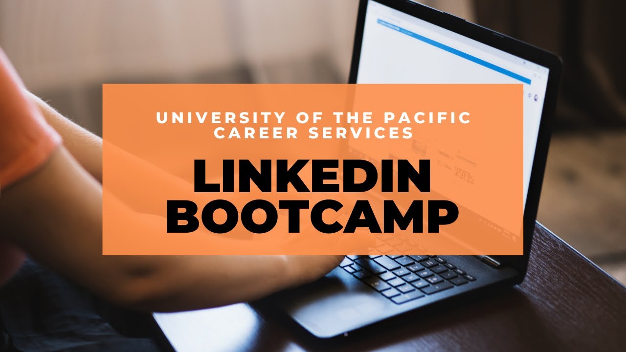 LinkedIn Bootcamp