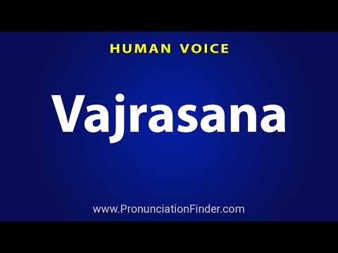 How To Pronounce Vajrasana