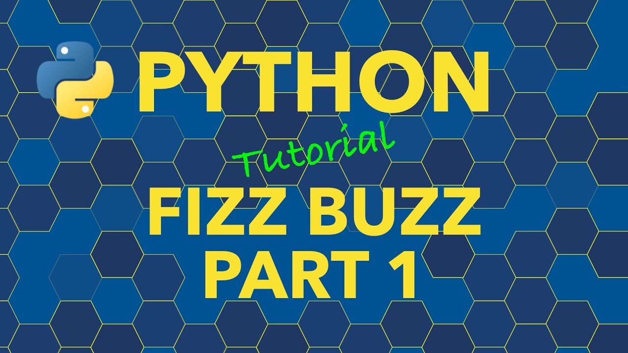 Python Fizz Buzz Challenge Part 1