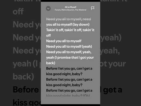 All to Myself - Future, Metro Boomin, The Weeknd (Lyrics)