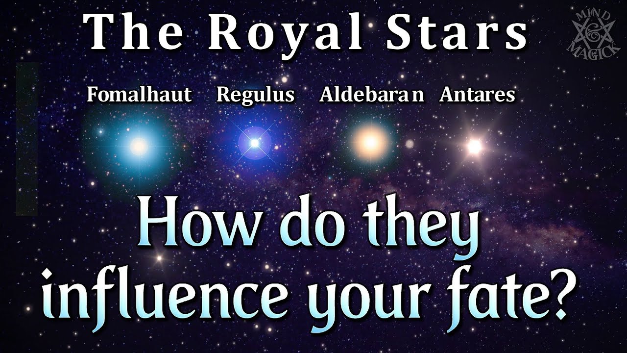 Astrology Fixed Stars: The Royal Stars
