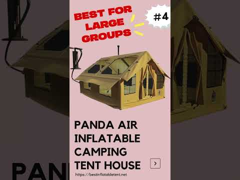 Top 5 Best Inflatable Tent