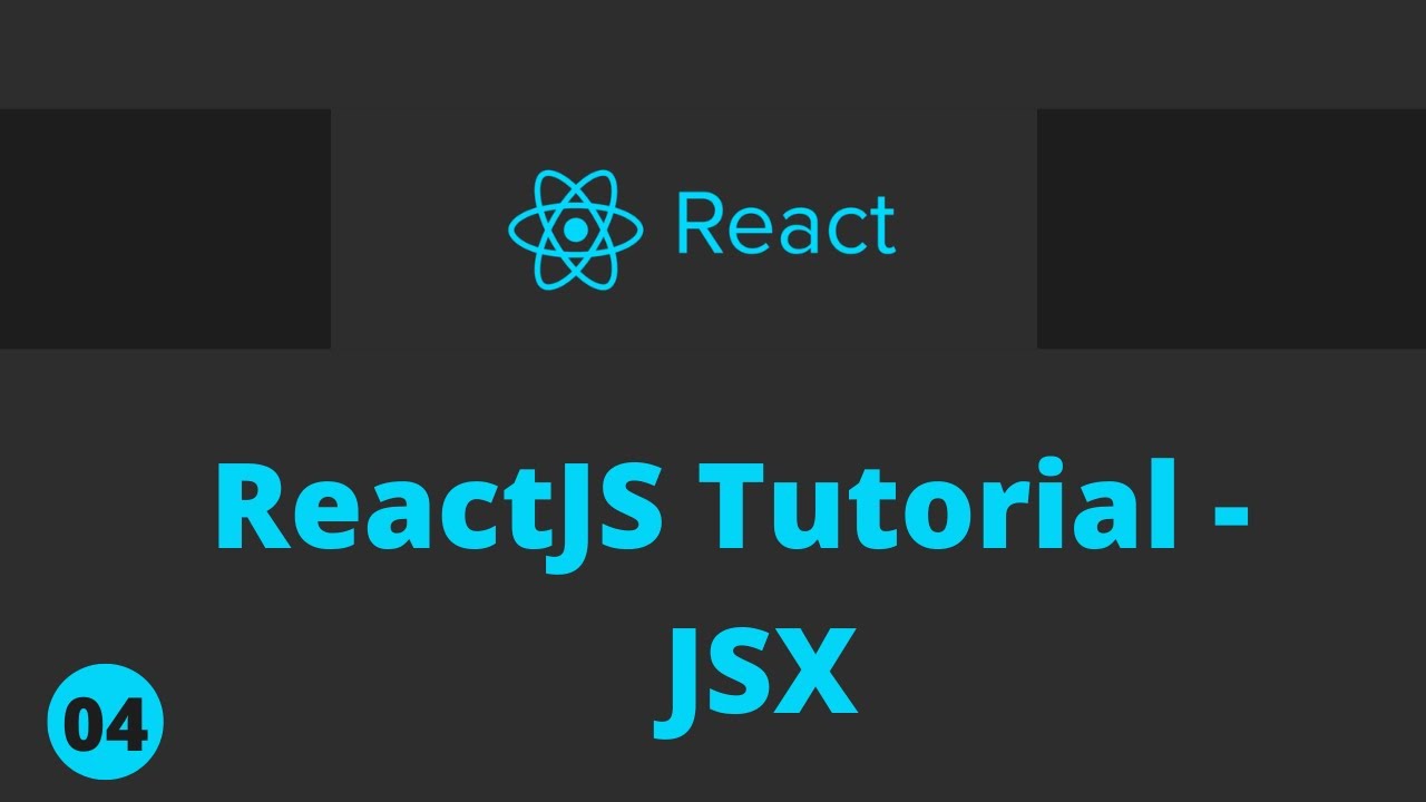 ReactJS Tutorial 2022 Part : 8 - JSX