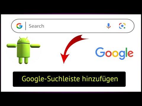 So fügen Sie die Google-Suchleiste zum Android-Startbildschirm hinzu – 2025