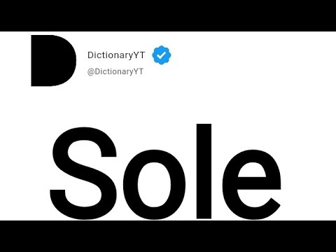 Sole Meaning in English