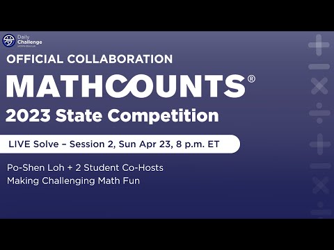 MATHCOUNTS 2023 State Competition Live Solve 2