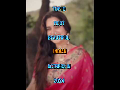 Top 10 most beautiful Bollywood female actors in the world 2024
