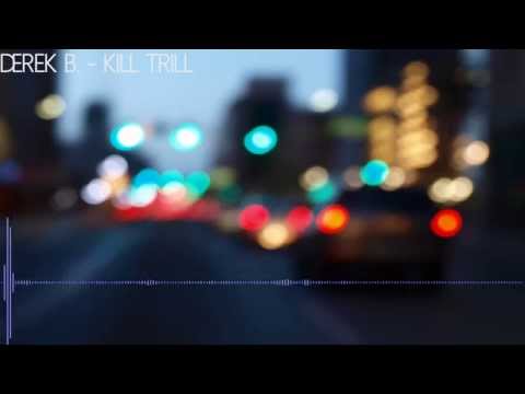 Steam Community :: Video :: Kill Trill