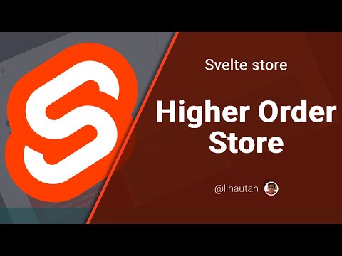 Custom Svelte Store: Higher Order Store
