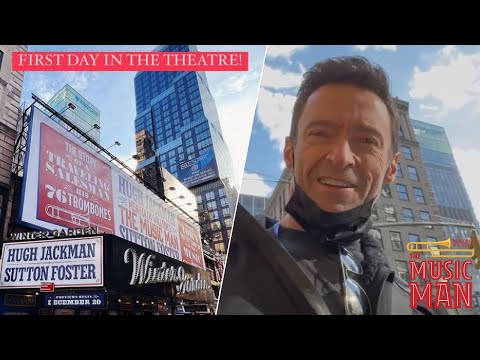 Hugh Jackman - First day at the Winter Garden Theatre (December 3, 2021) The Music Man On Broadway
