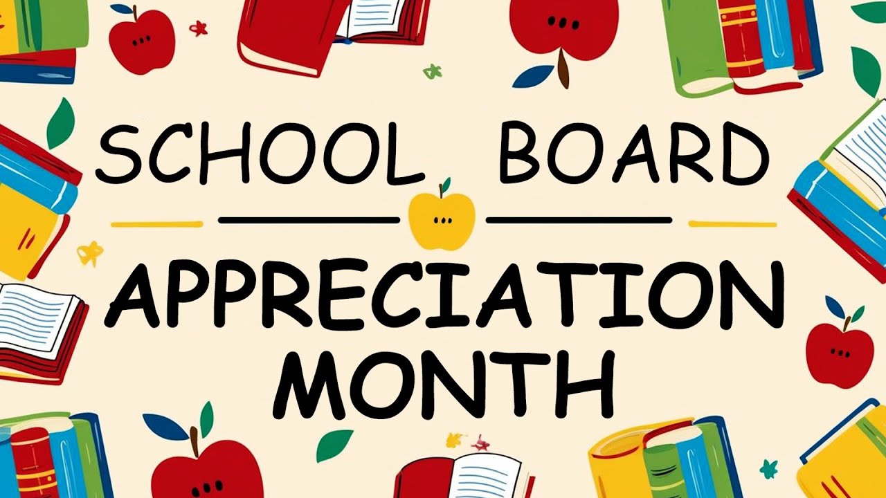 School Board Appreciation Month