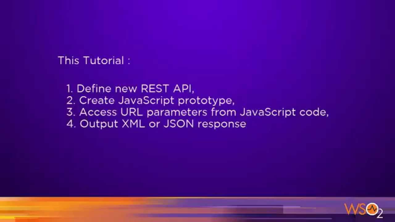 Prototyping APIs in JavaScript, WSO2 API Cloud Tutorial 10
