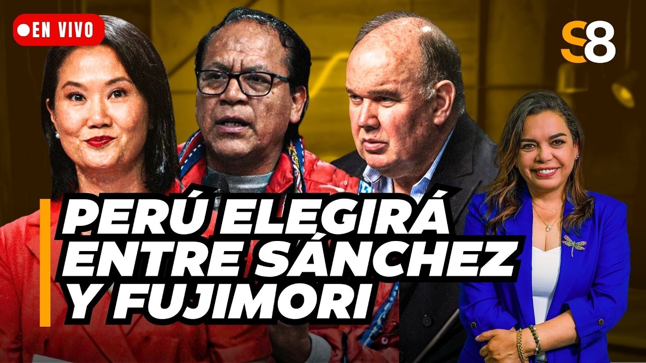 🟡 KEIKO FUJIMORI Y ROBERTO SÁNCHEZ PASAN A SEGUNDA, RENOVACIÓN POPULAR PIDE ANULAR RESULTADOS | S8