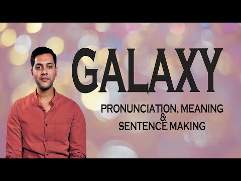 Galaxy - Meaning & Pronunciation Word World Audio Video Dictionary