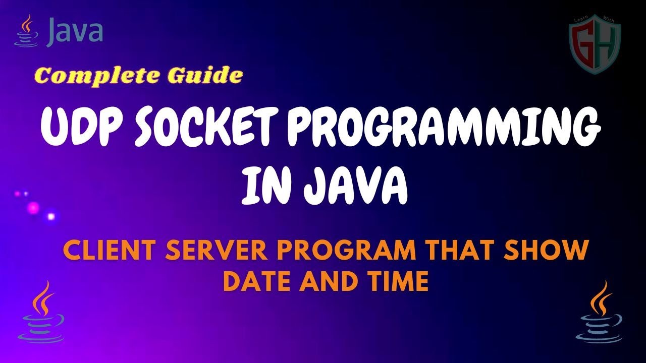 UDP Socket Programming in Java | Simple Client-Server Program Using UDP in Java  show Date and time
